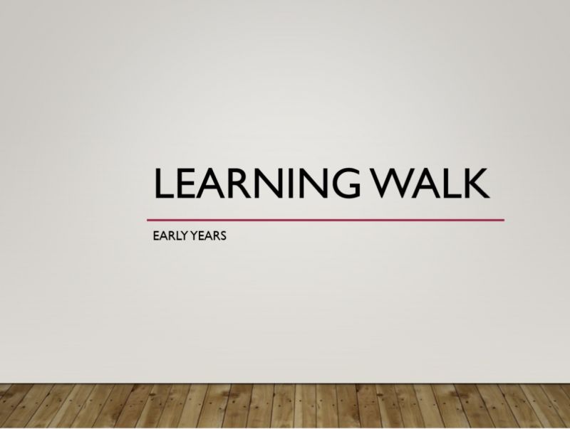 Early Years - Learning walk | Quinn Education Development (QED) Limited