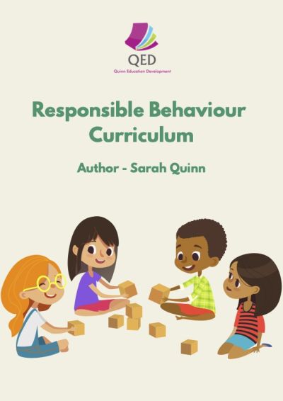 The Responsible Behaviour Curriculum - from early years through secondary